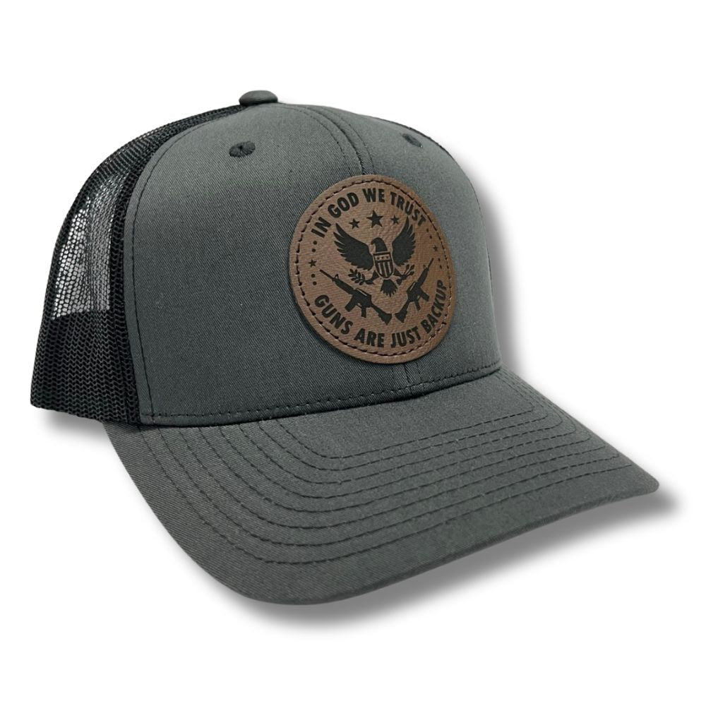 In God We Trust Guns Are Just Backup Snapback Trucker Hat — Base Kreations